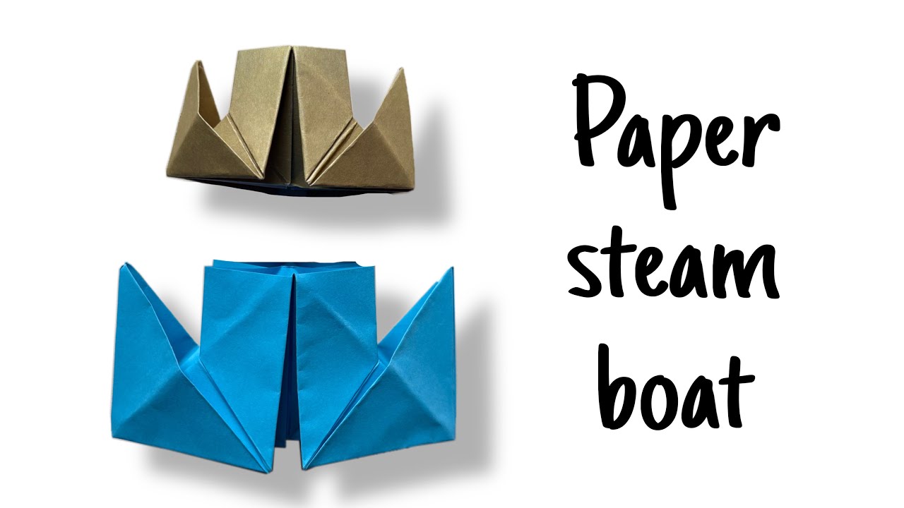 DIY Origami Steam Boat 🚢 | Paper Craft Tutorial - YouTube