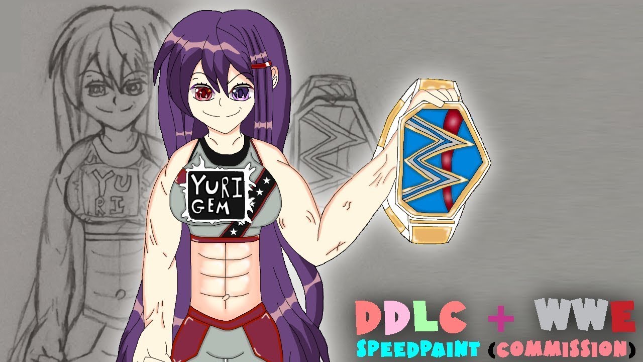 DDLC + WWE Speedpaint! Commission - YouTube