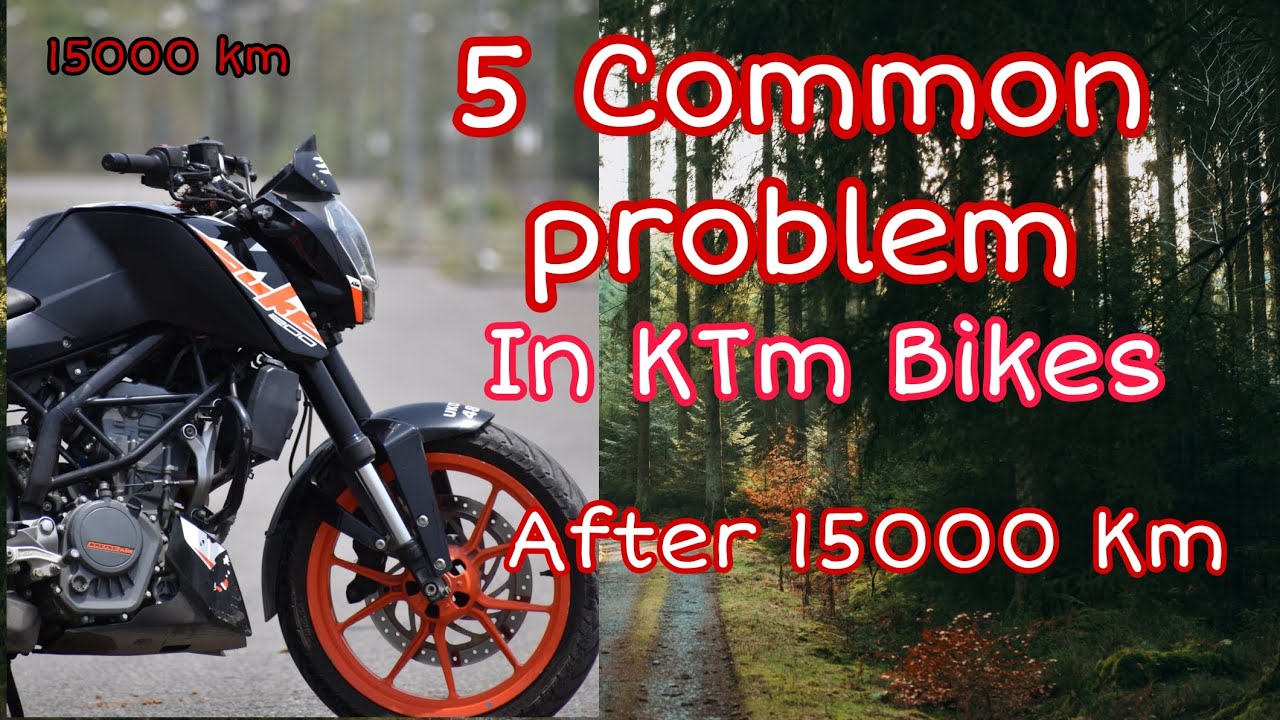 Five Major Common Problem In KTM Bikes | problem in ktm bike | - YouTube