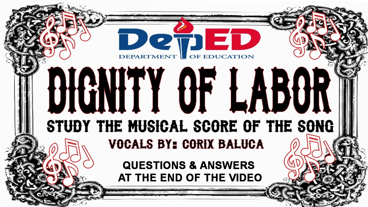 DIGNITY OF LABOR | How To Study The Musical Score of the Song - YouTube