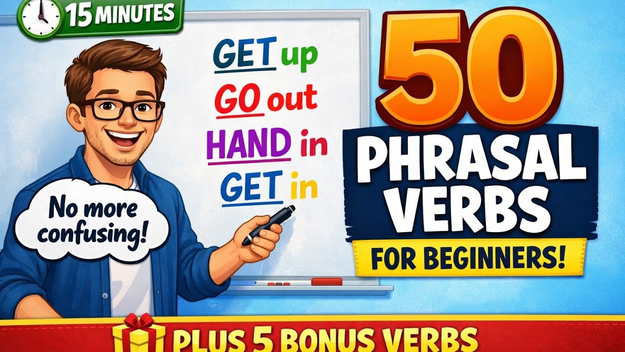 50 PHRASAL VERBS for Beginners |Most Useful phrasal verbs in English ...