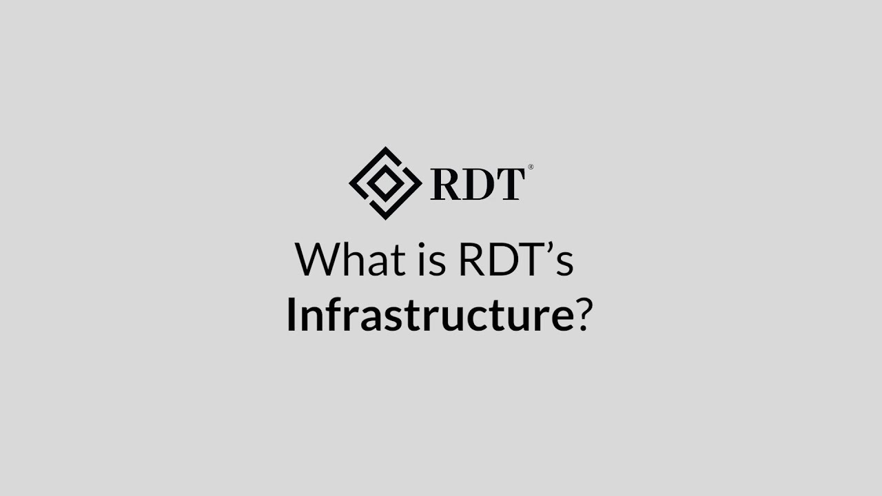 RDT FAQs ~ What is RDT’s Infrastructure? - YouTube