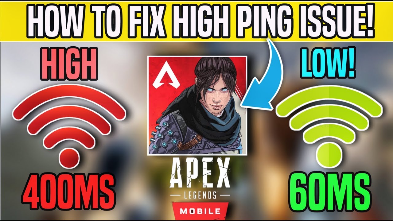 How To Fix High Ping Issue In Apex Legends Mobile | Best Vpns For ...