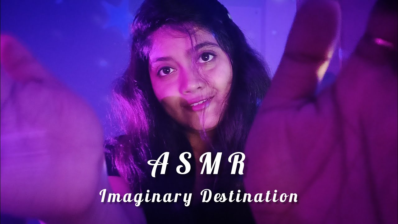 ASMR ~ Visualization Imaginary destination 💖 [Panic,Anxiety and Stress ...