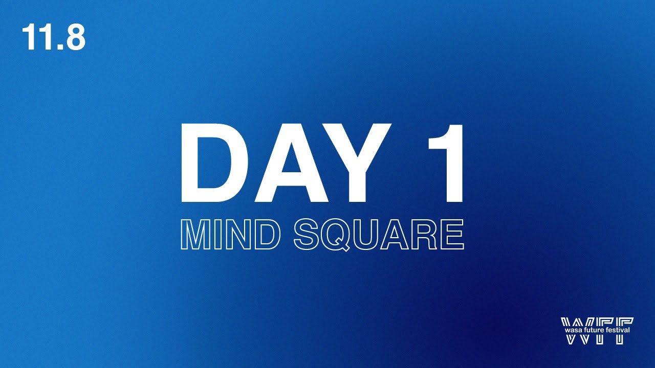 Wasa Future Festival 2025 – Monday – Mind Square - YouTube