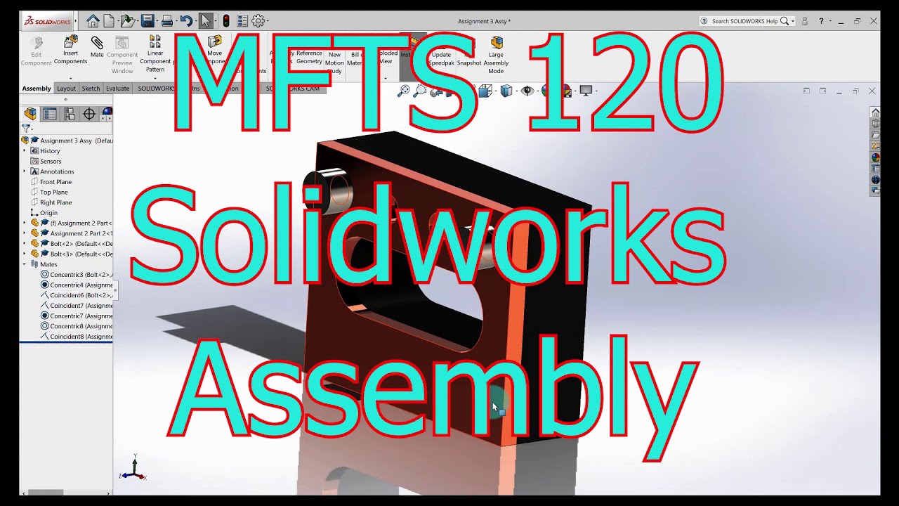 #Solidworks 2019, Basic Assembly, Coincident and Concentric Mates ...