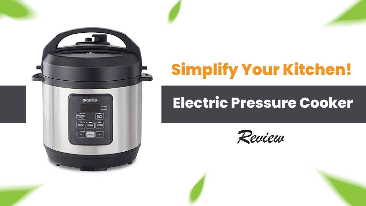 Simplify Your Kitchen: Proctor Electric Pressure Cooker | Review - YouTube