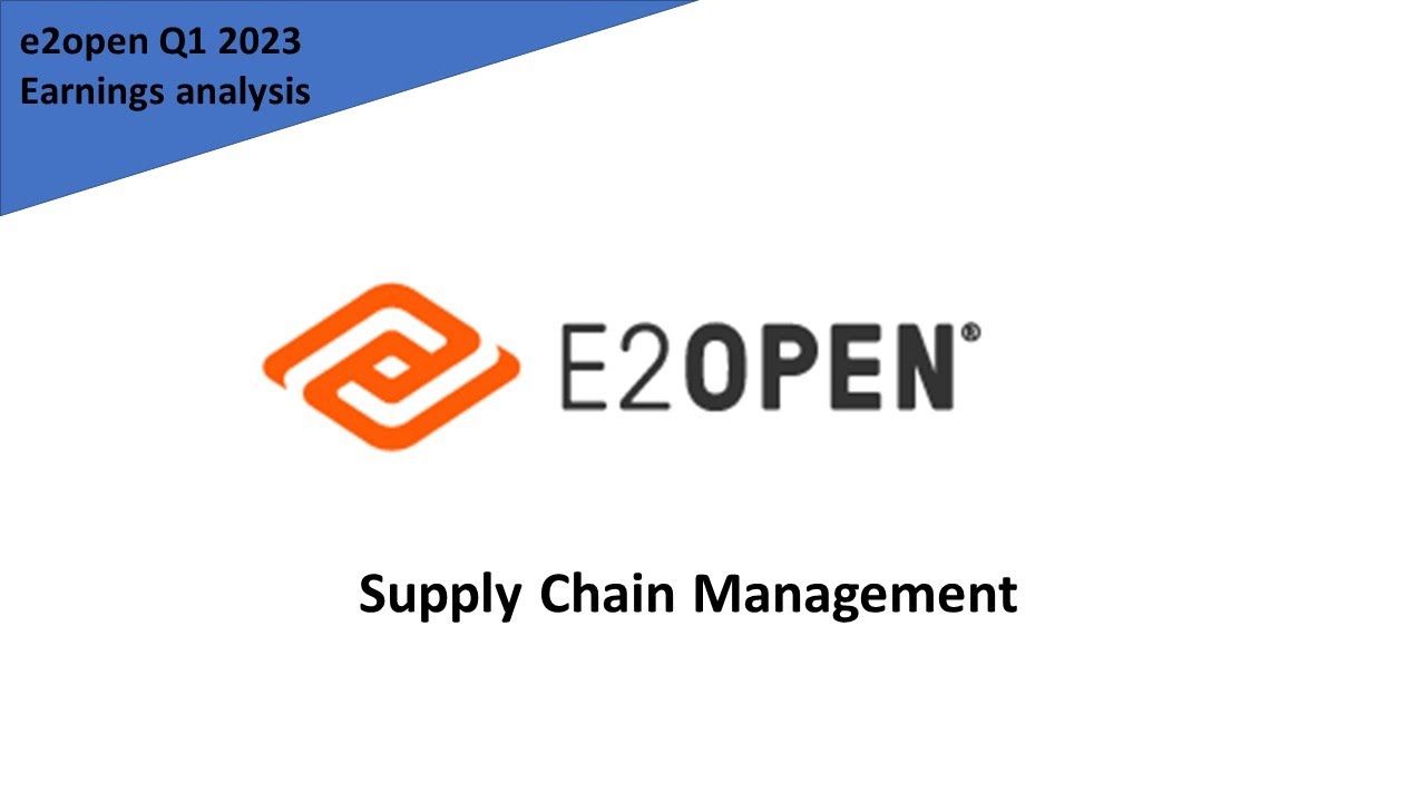 e2open Q1 2023 earnings review - Supply Chain Software - YouTube