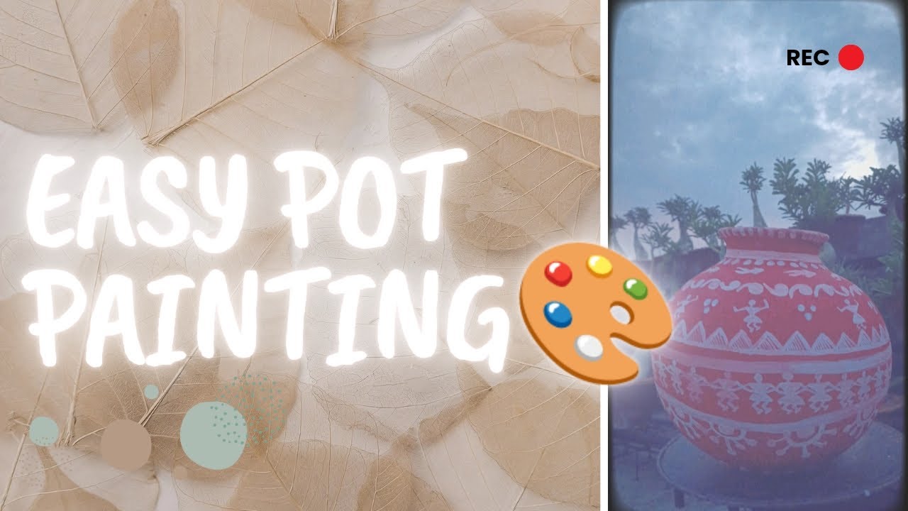 Easy Pot Painting | Traditional Pot Painting| Pot Decoration Ideas I ...