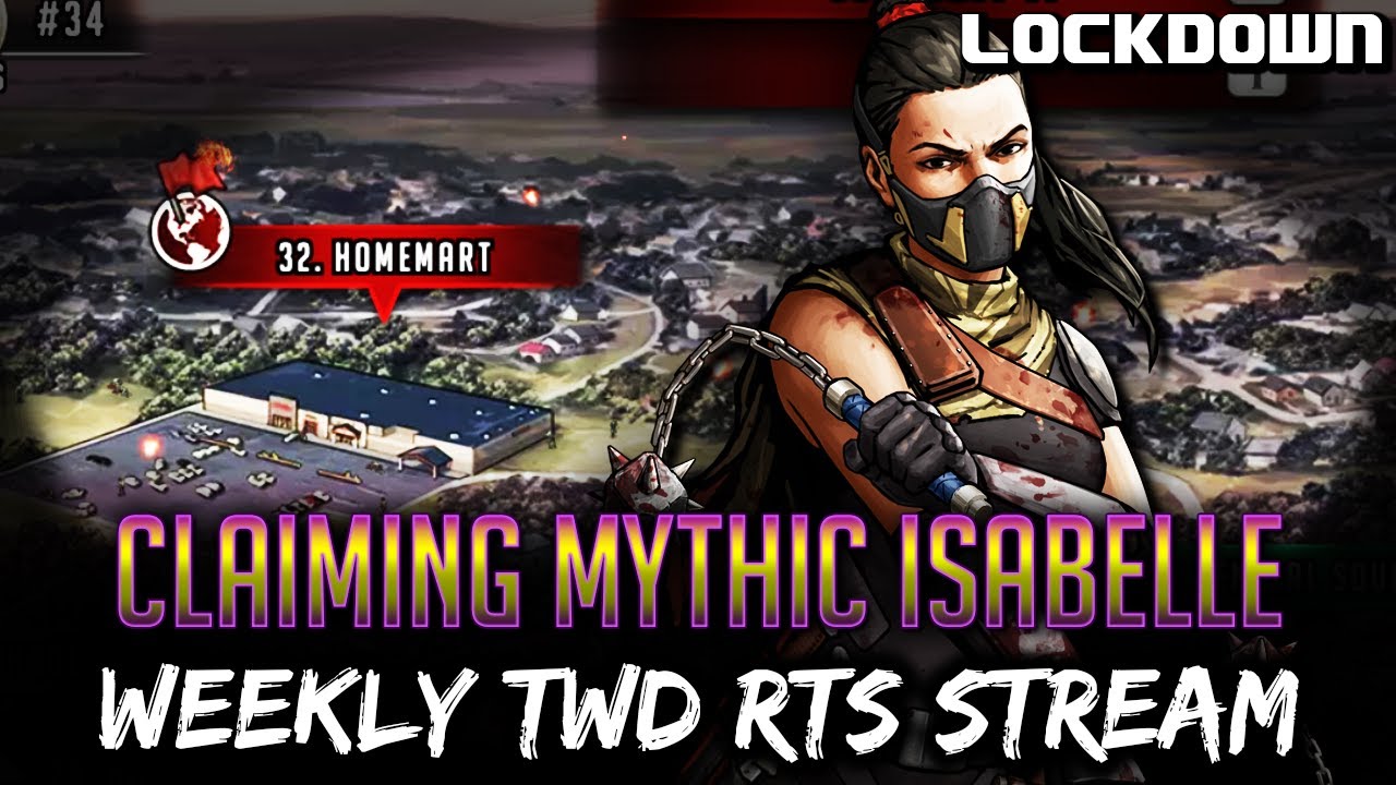 Claiming Mythic Isabelle! TWD RTS Stream - The Walking Dead: Road to ...