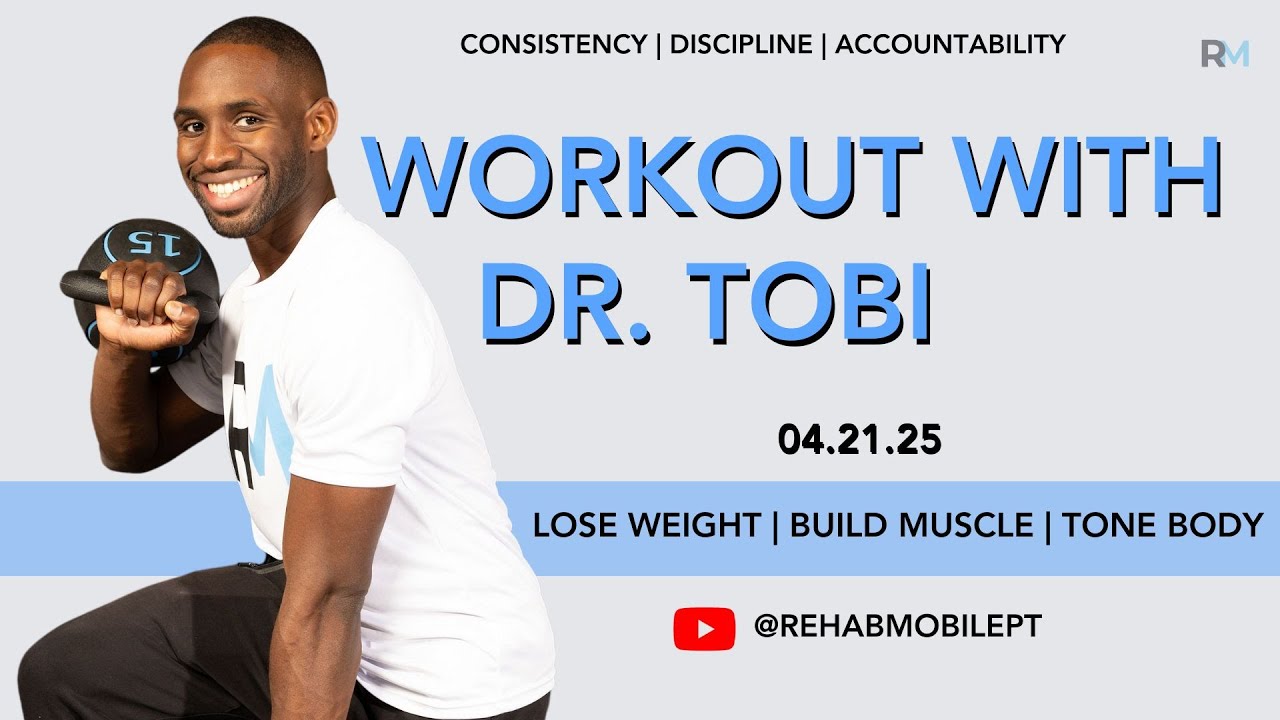 Live Workout Class With Dr. Tobi || 04.21.25 || Join Us LIVE @ 6am Mon ...