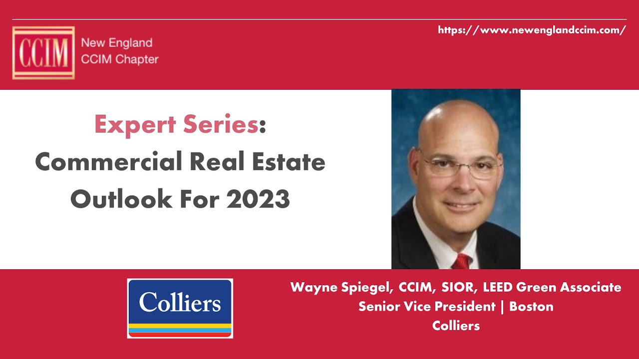 New England CCIM Expert Series: Commercial Real Estate Update With ...