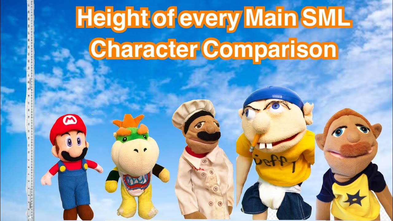 Height Of Every Main SML Character Comparison - YouTube