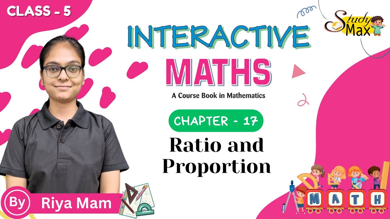 Ratio and Proportion | Mathematics | Chapter - 17 | Class - 5 | By Riya ...