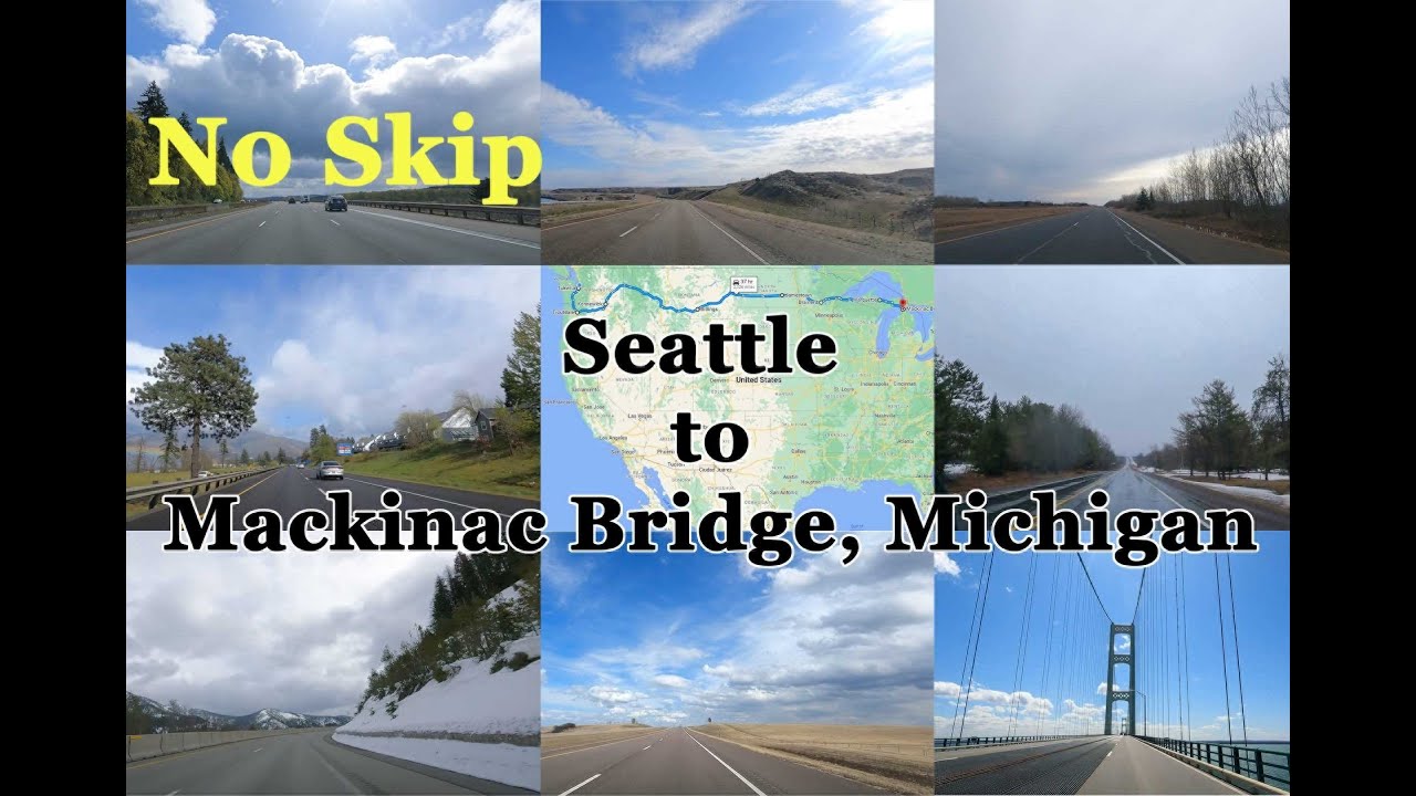 Seattle to Mackinac Bridge, Michigan Road Trip | No Skip - YouTube