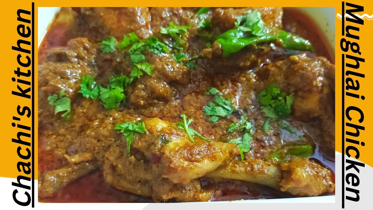 Mughlai Chicken | How to make Mughlai Chicken@chachiskitchen2022# ...