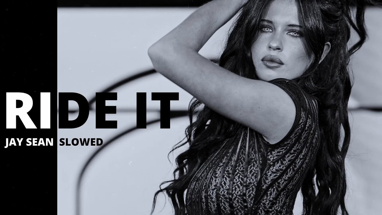 Jay Sean - Ride It (S L O W E D) 1 HOUR - YouTube
