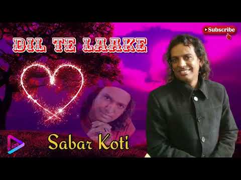 Dil Te Laake Baithe | Sabar Koti | Album Itraaz | Full Audio Song | PUNJABI Sad Song | S M AUDIO