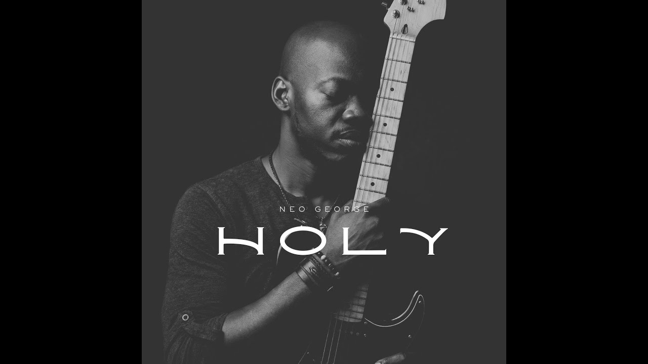 Holy - New Worship Anthem [Official Lyrics Video] || Neo George - YouTube