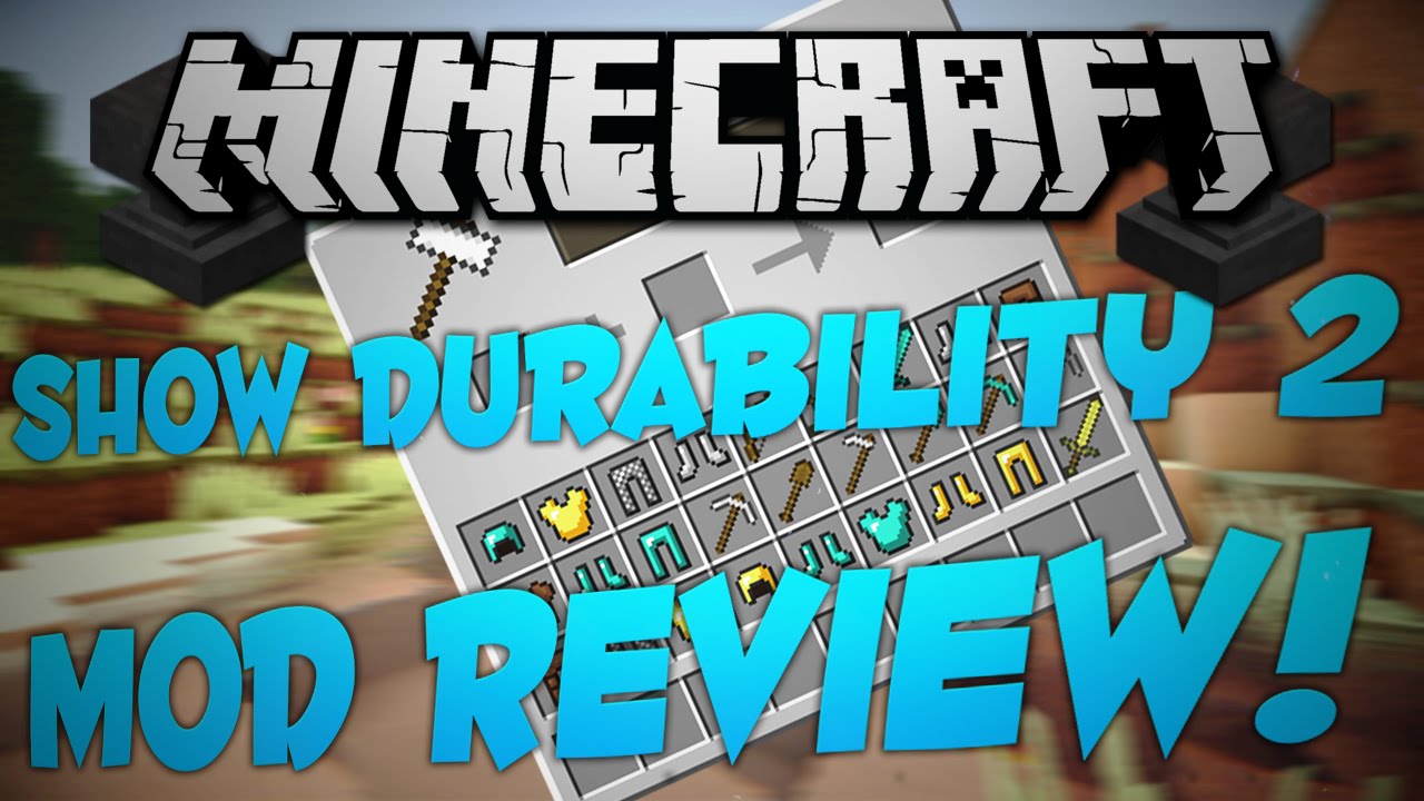 Minecraft 1.7.10: Show Durability 2 Mod Review! - YouTube