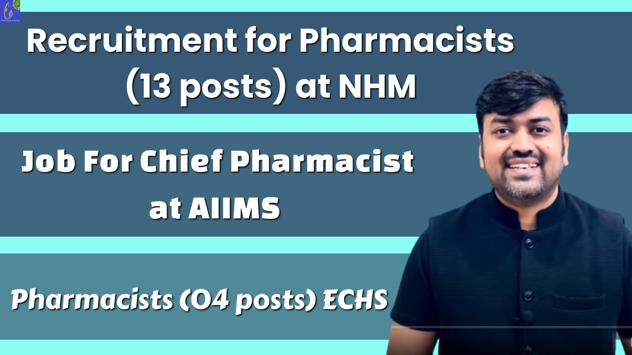 Recruitment for Pharmacists (13 posts) at NHM | Chief Pharmacist at ...