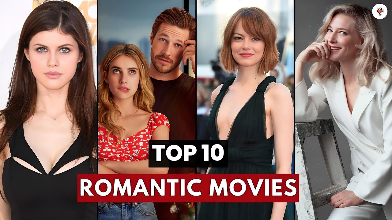 Top 10 Romantic Movies Ever That Your Hearts Beat 1000 times !! - YouTube
