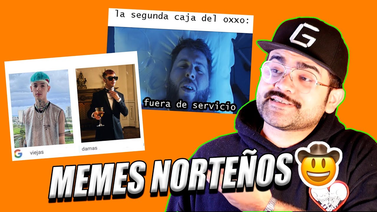 Lunes de Memes Norteños - Ep. 262 - YouTube