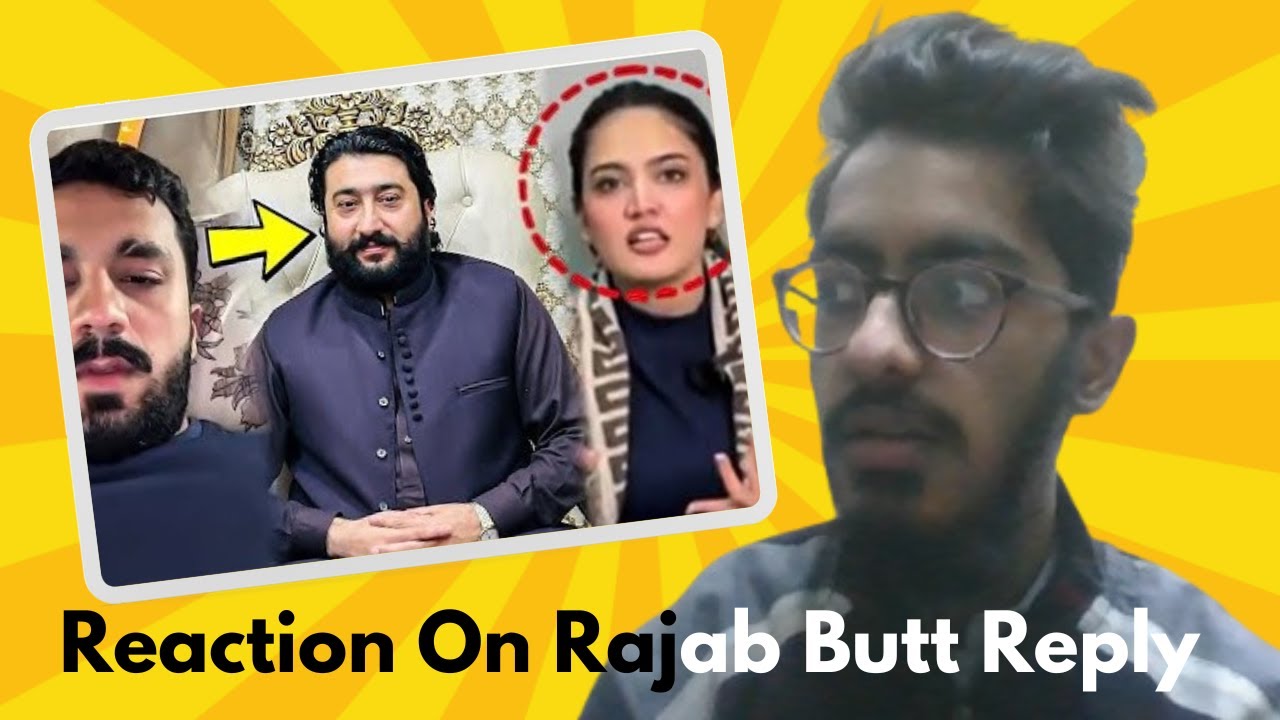 Reacting to Rajab Butt’s Reply to Zafar Supari 🔥 | Iqra Kanwal’s ...
