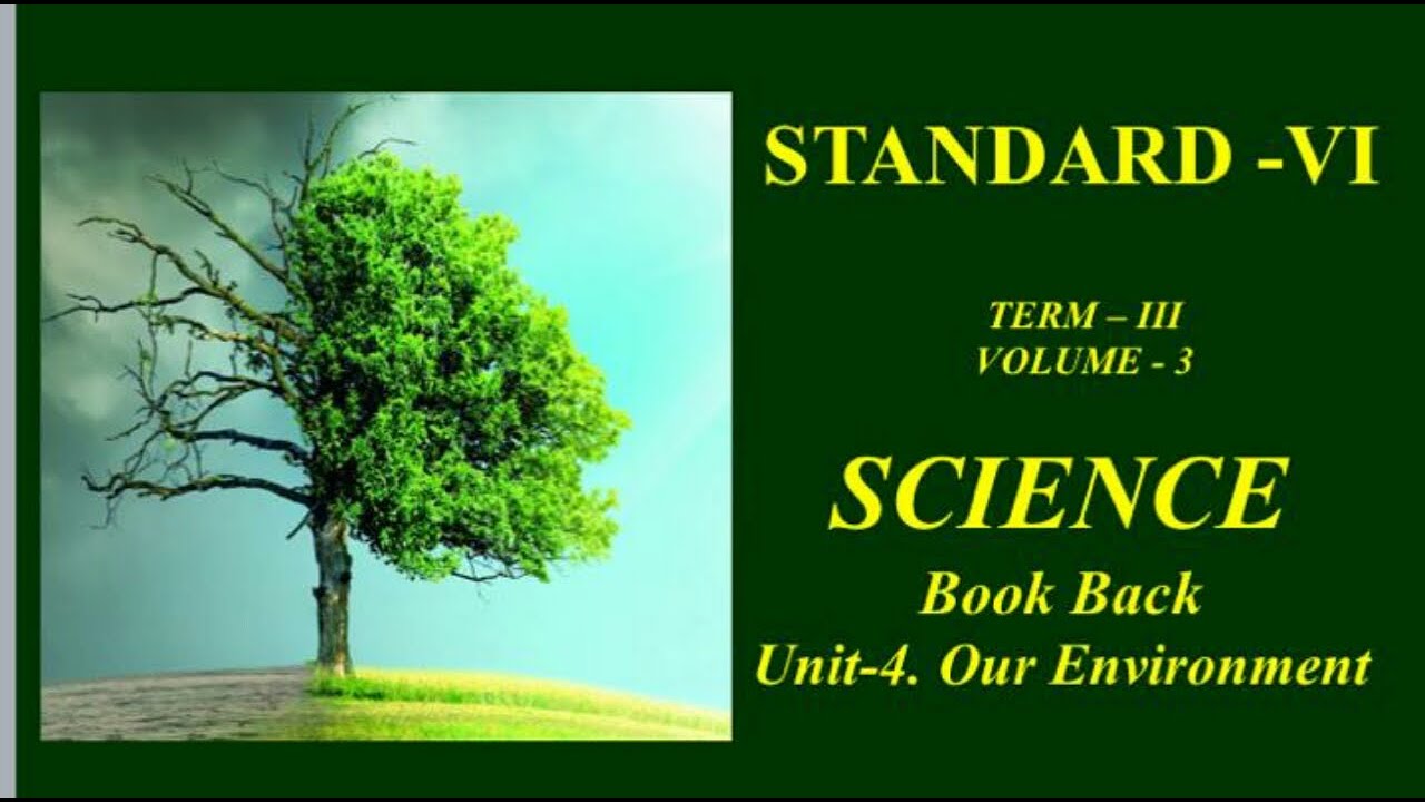 6th New Book -Science Our Environment Book Back- Easy Explanation - YouTube