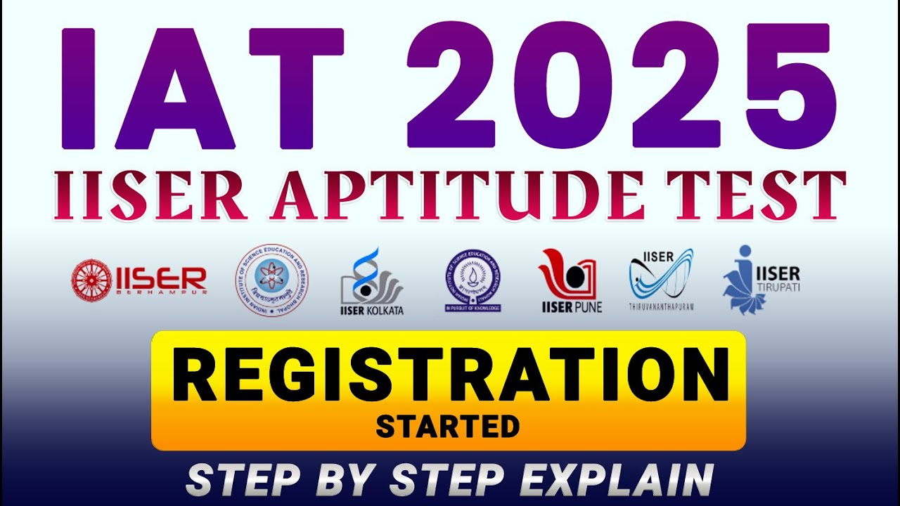 IAT IISER 2025 APPLICATION FORM FILLUP | REGISTRATION STARTED - YouTube