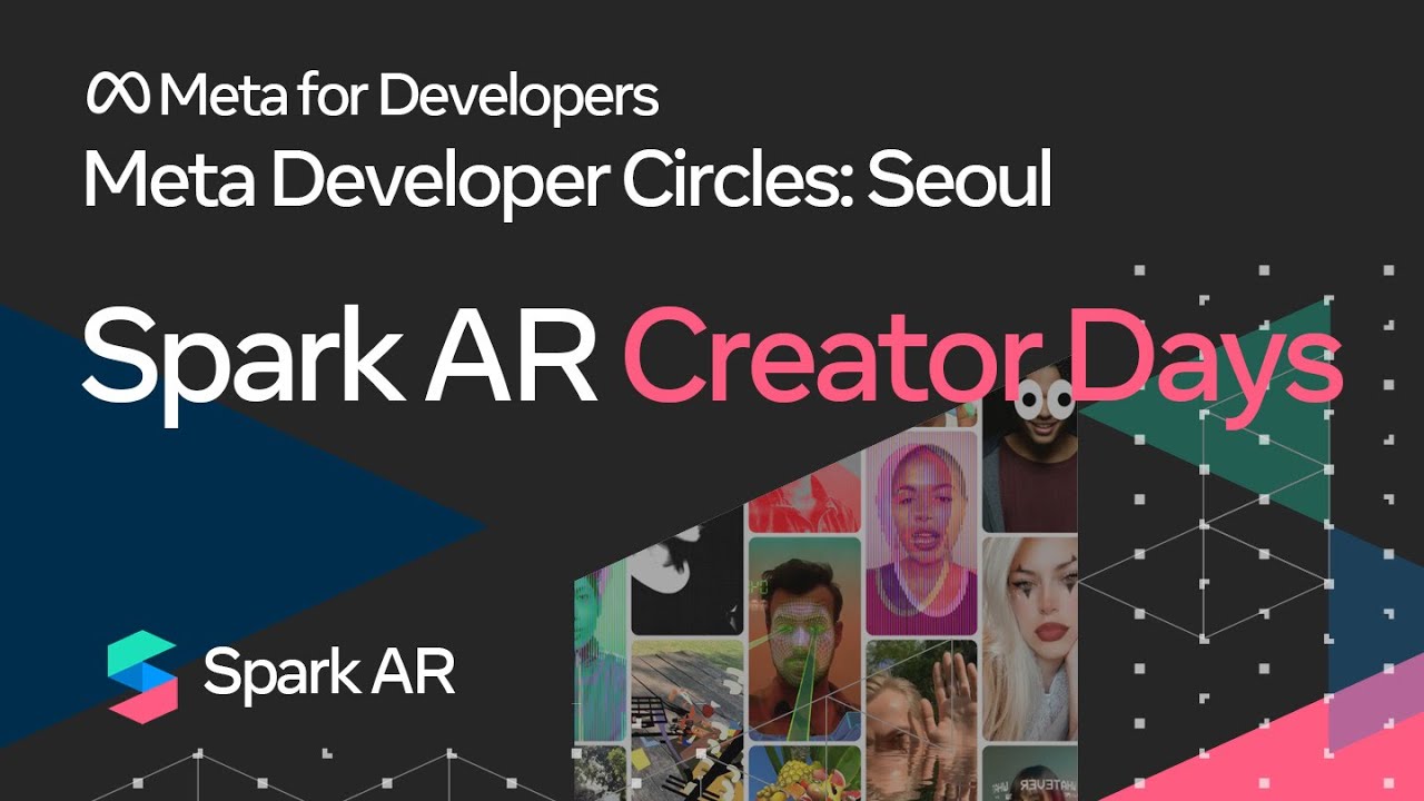 Meta Spark AR Creators Day with DevC Seoul - YouTube