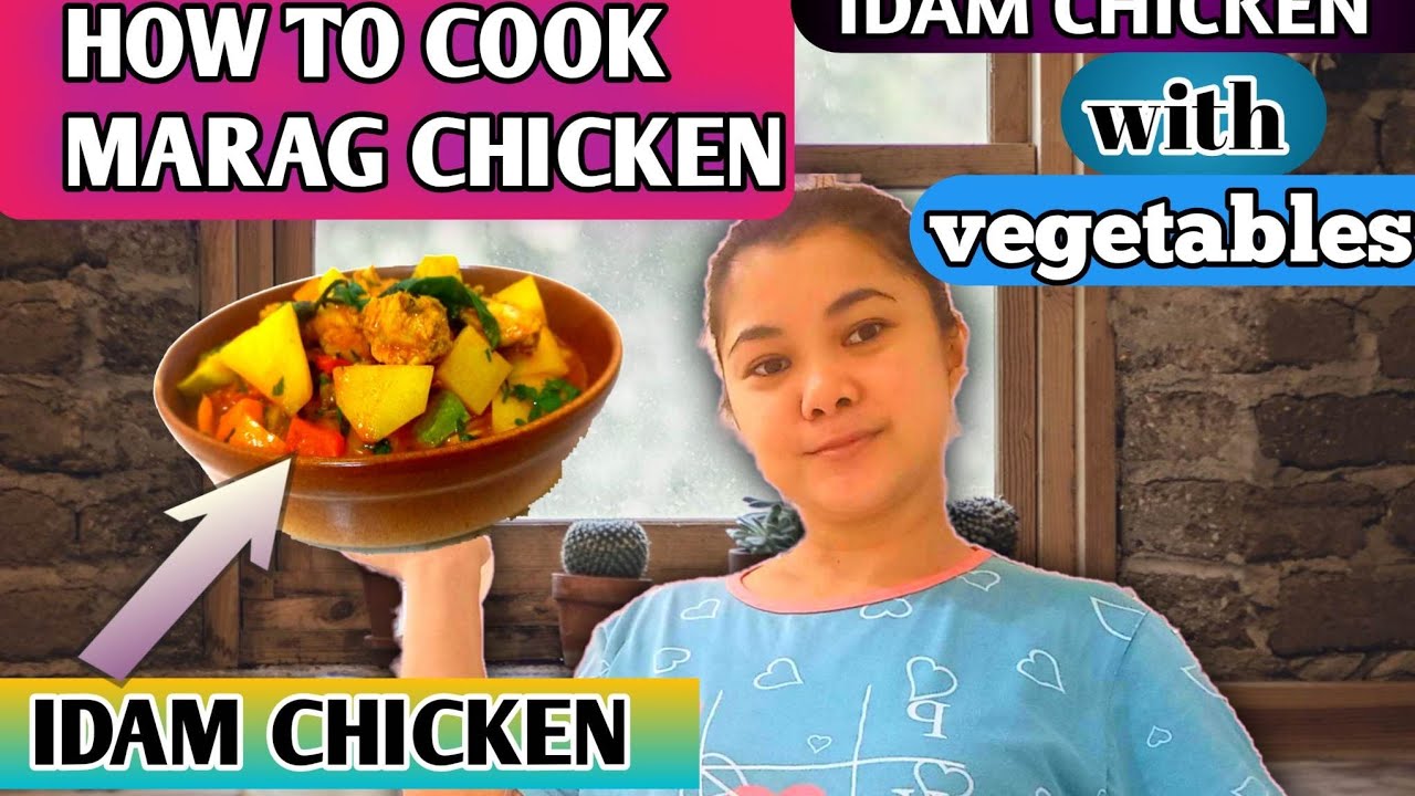 how to cook marag chicken 🐔? New style idam vegetables chicken recipe ...