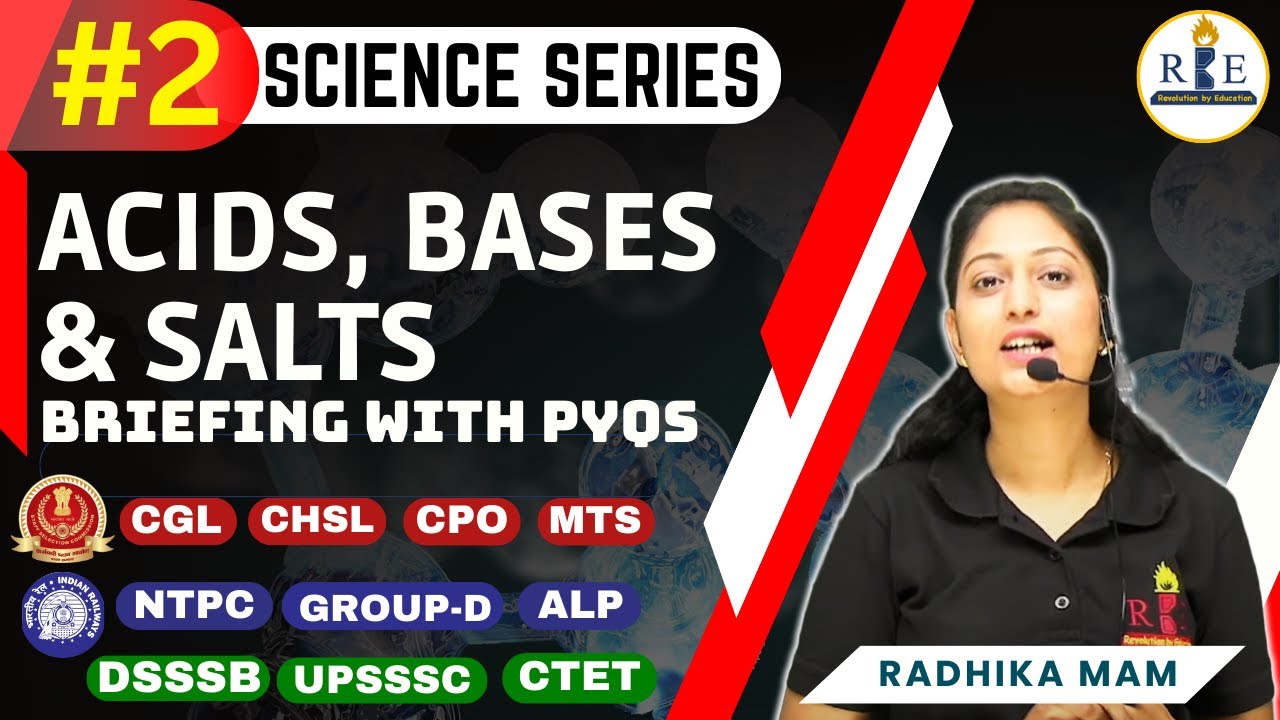 Acids, Bases and Salts| Science Series | Part-2 | Briefing with PYQs | SSC | RRB | Radhika Mam ...