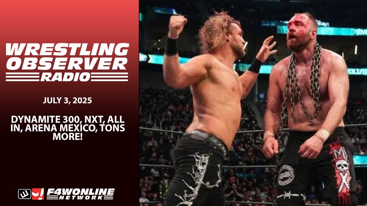 2025-07-03 WOR: Dynamite 300, NXT, All In, Arena Mexico, tons more ...