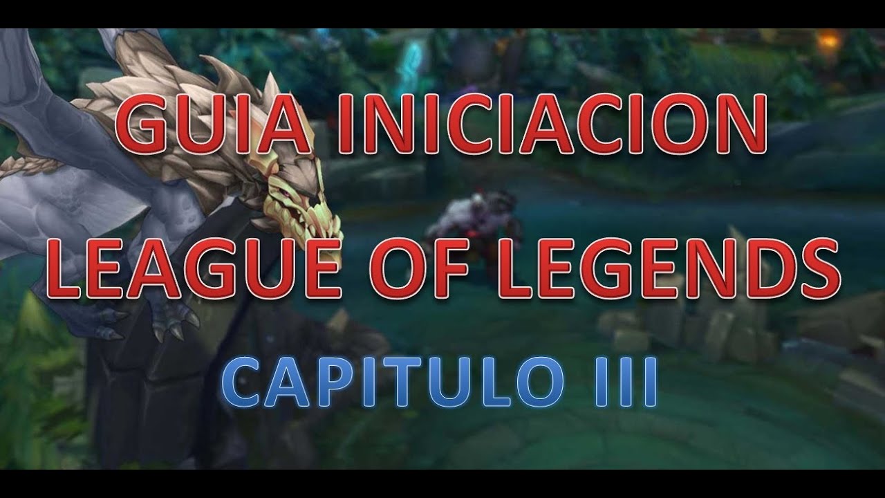 COMO JUGAR LEAGUE OF LEGENDS 2020 - Aprender a jugar league of legends ...
