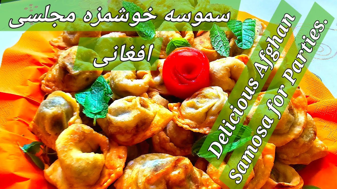 Elegant Afghan Party Samosas: Easy recipe سمبوسه‌های خوشمزه ومجلسی ...