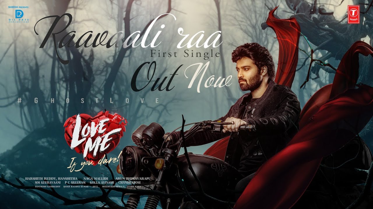 Raavaali Raa Video Song | Love Me | Ashish,Vaishnavi C | MM Keeravani ...