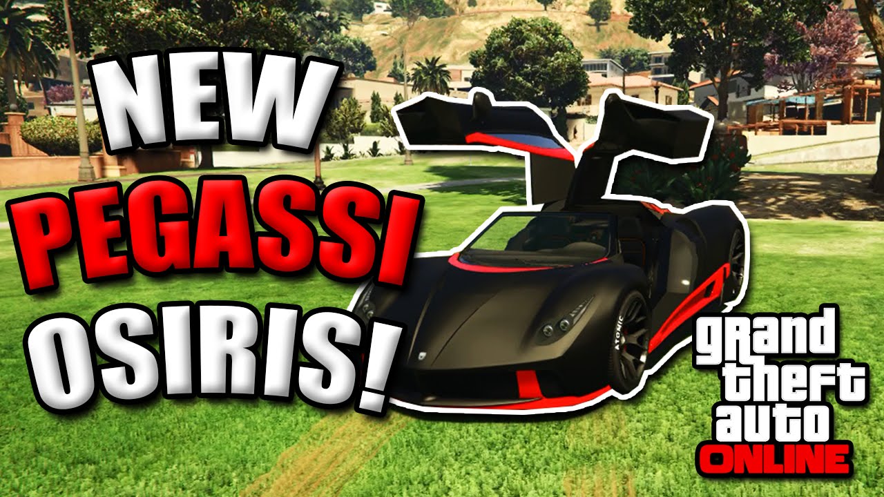 GTA 5 Online - New Pegassi Osiris Super Car Worth It? (GTA 5 ILL Gotten ...