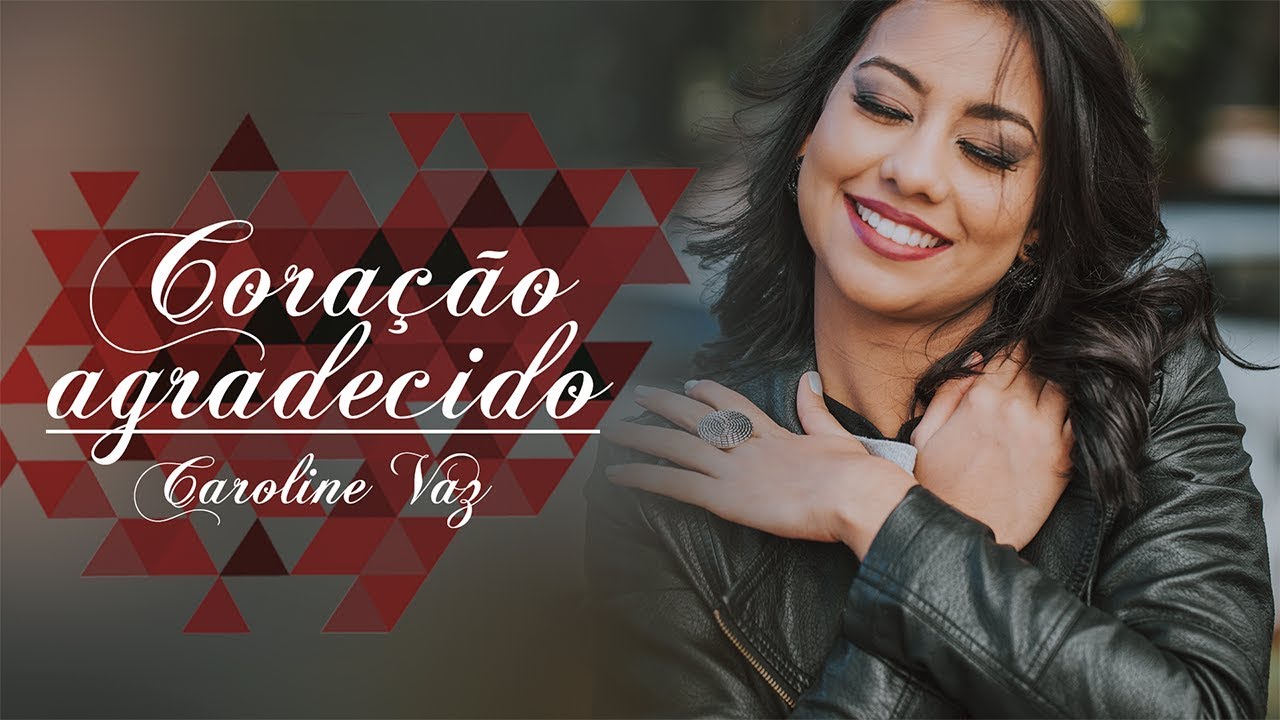 Caroline Vaz - Coração Agradecido | Acústico - YouTube