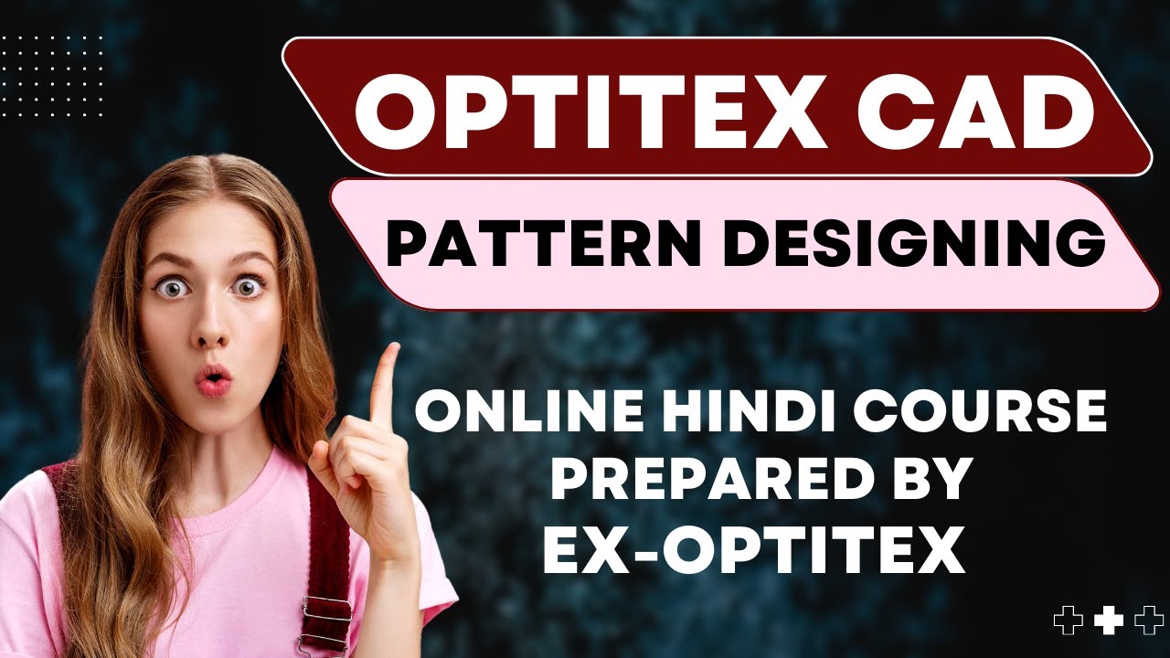 Optitex CAD Software Online Training in India | Learn from Kameswar Rao ...