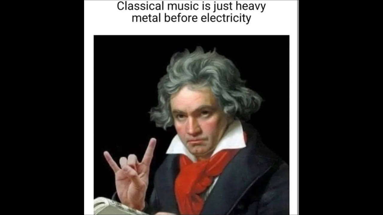 Classical music is just heavy metal before electricity - YouTube