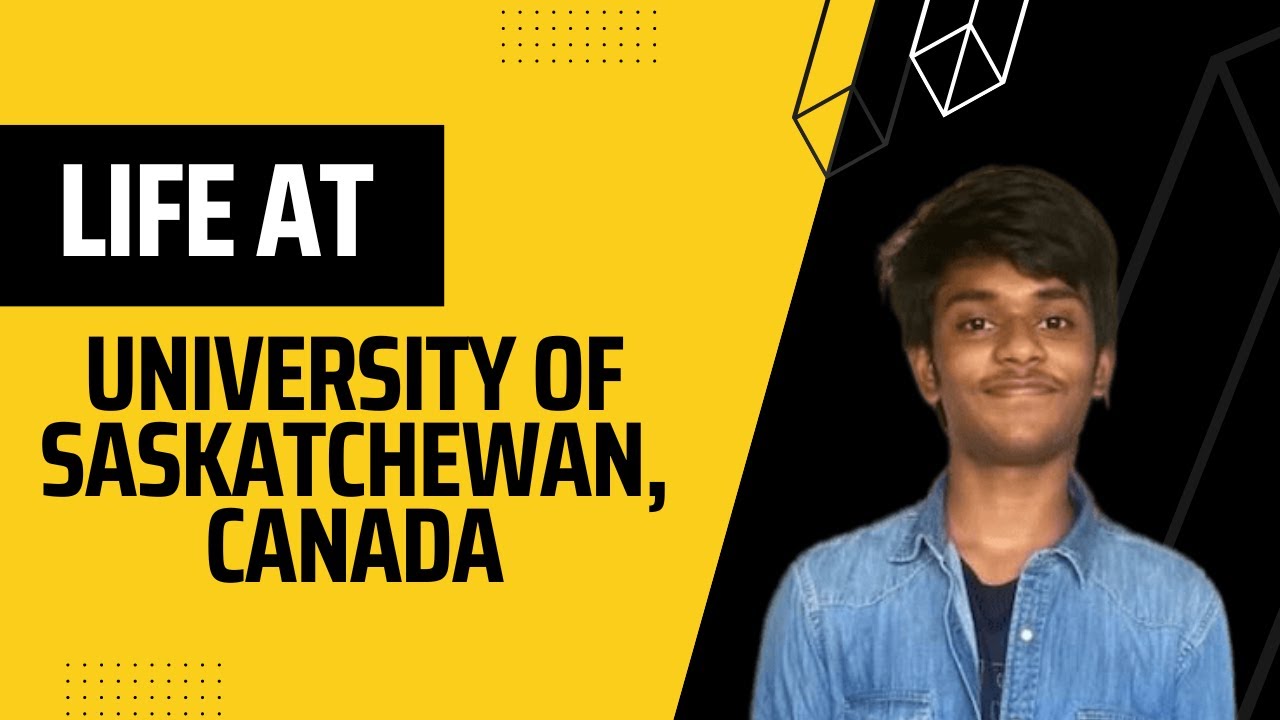 Life at University of Saskatchewan, Canada | Life In Canada | - YouTube
