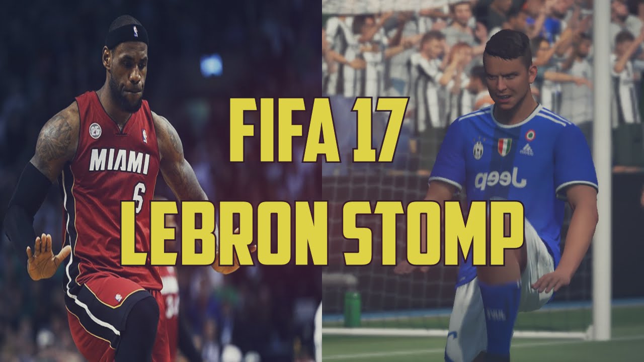 FIFA 17 - How to do LeBron James "Stomp" Celebration - YouTube