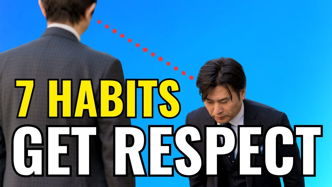7 Habits of Highly Respected People (Discover the SECRET) - YouTube