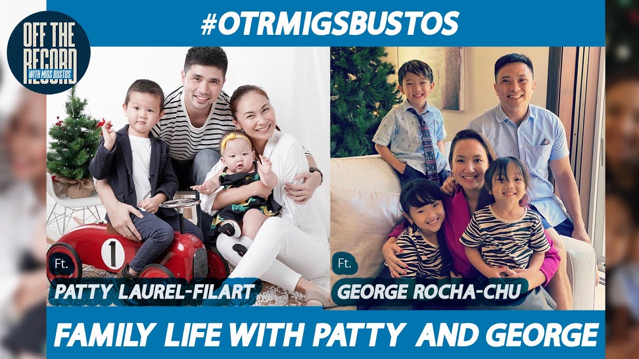 KWENTUHANG PARENTING WITH PATTY AND GEORGE || OTR w/ Migs Bustos with ...