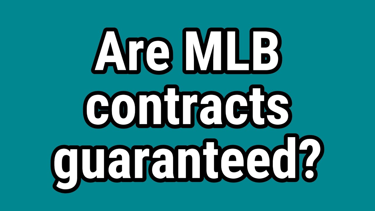 Are MLB contracts guaranteed? - YouTube