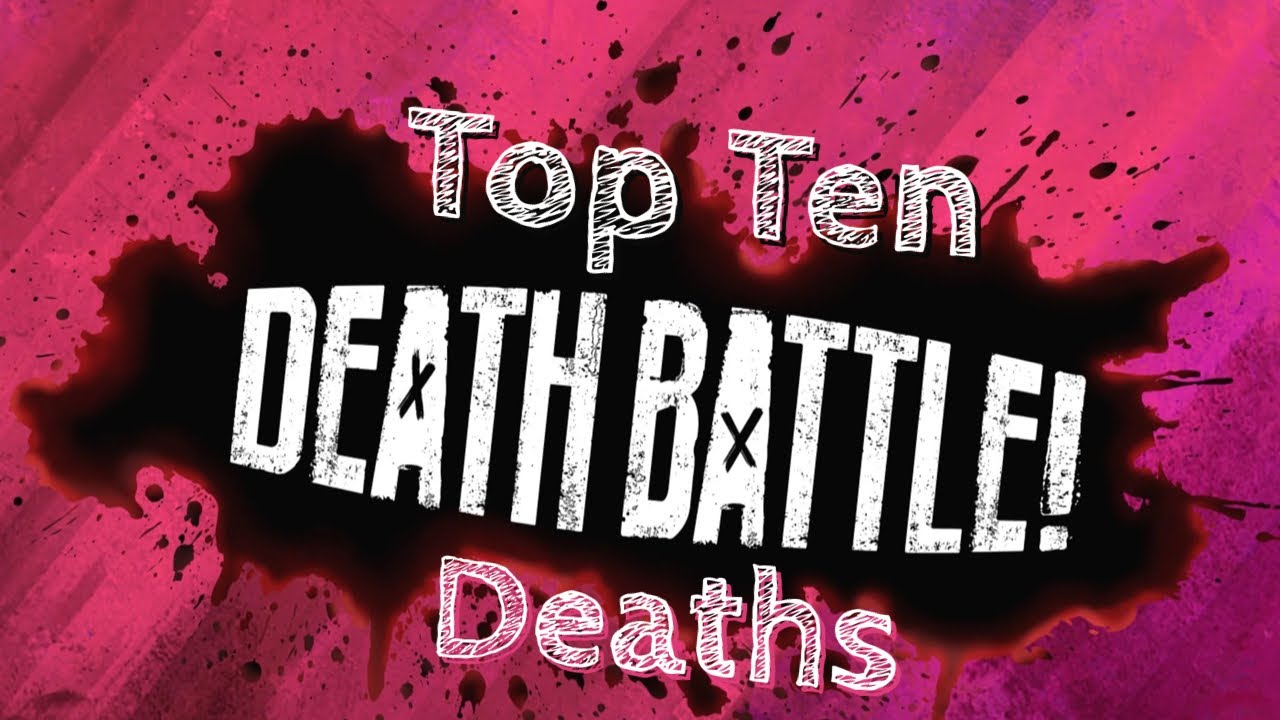 Top Ten Death Battle Deaths - YouTube