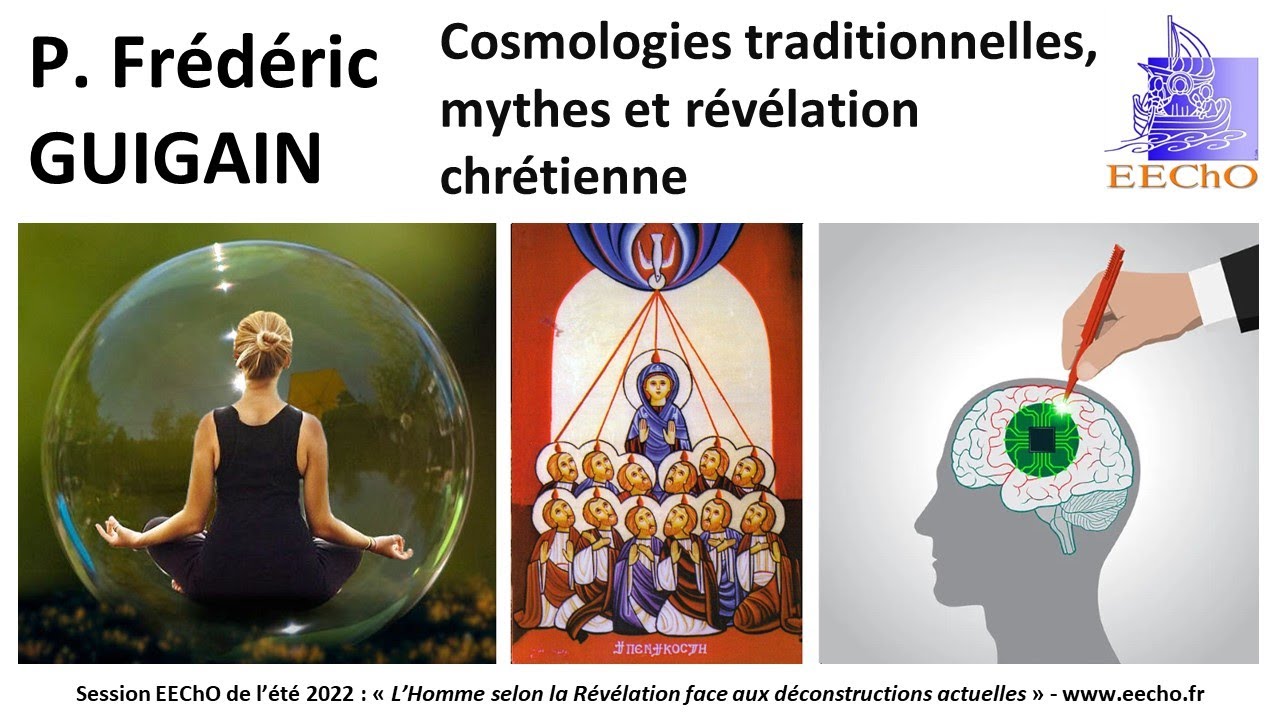 Cosmologies traditionnelles, mythes et révélation chrétienne - P ...