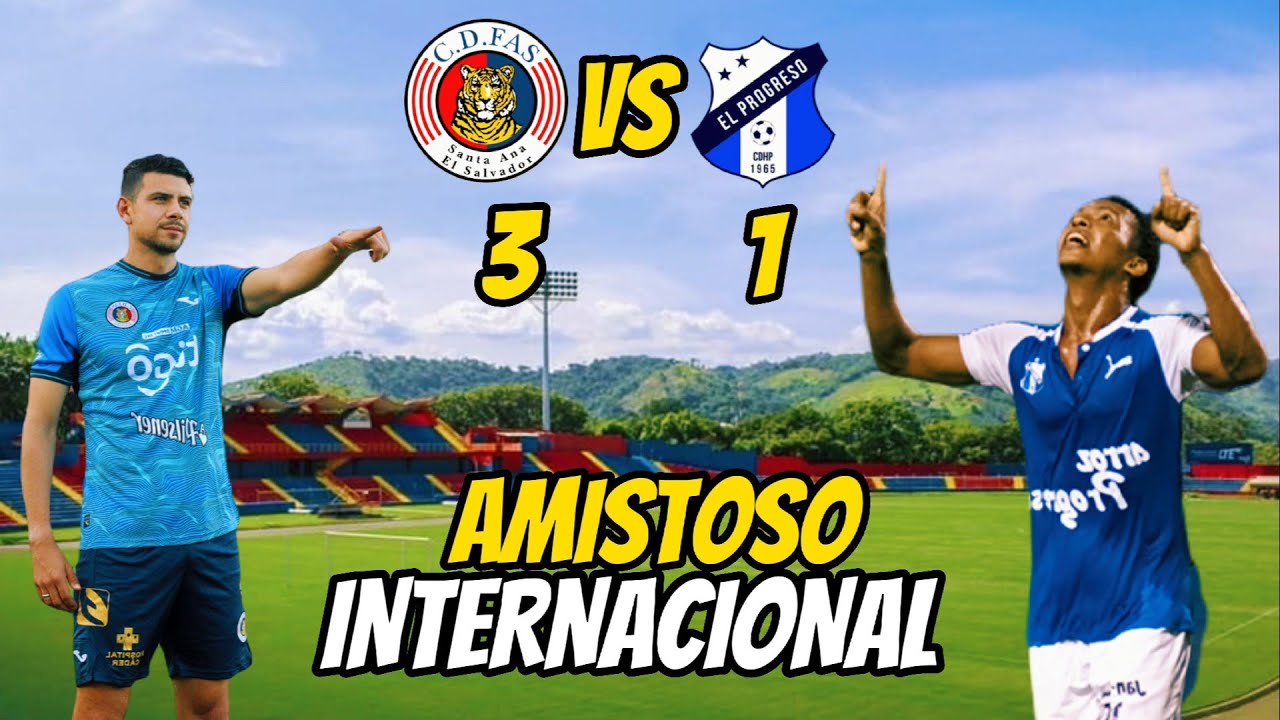 RESUMEN FAS VRS HONDURAS PROGRESO color goles - YouTube