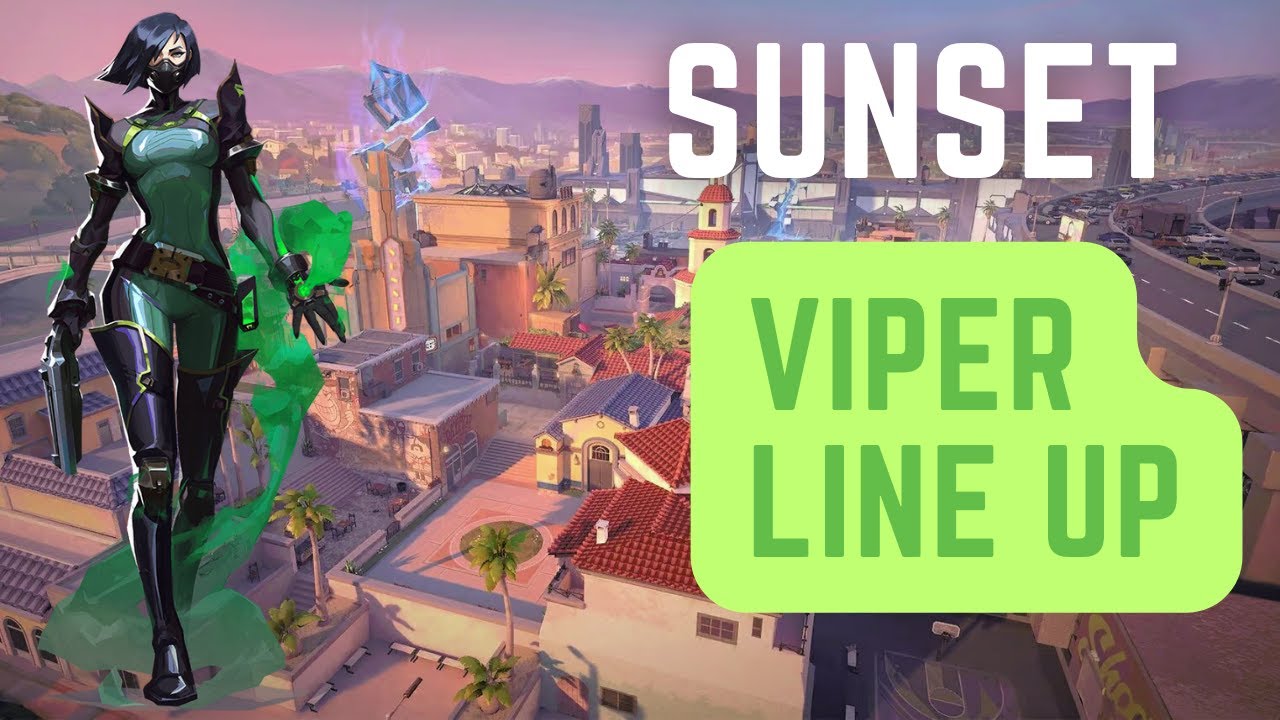 VİPER SUNSET LİNEUP TÜRKÇE / VALORANT'DA RANK ATLAMAK İSTEYENLER İÇİN ...